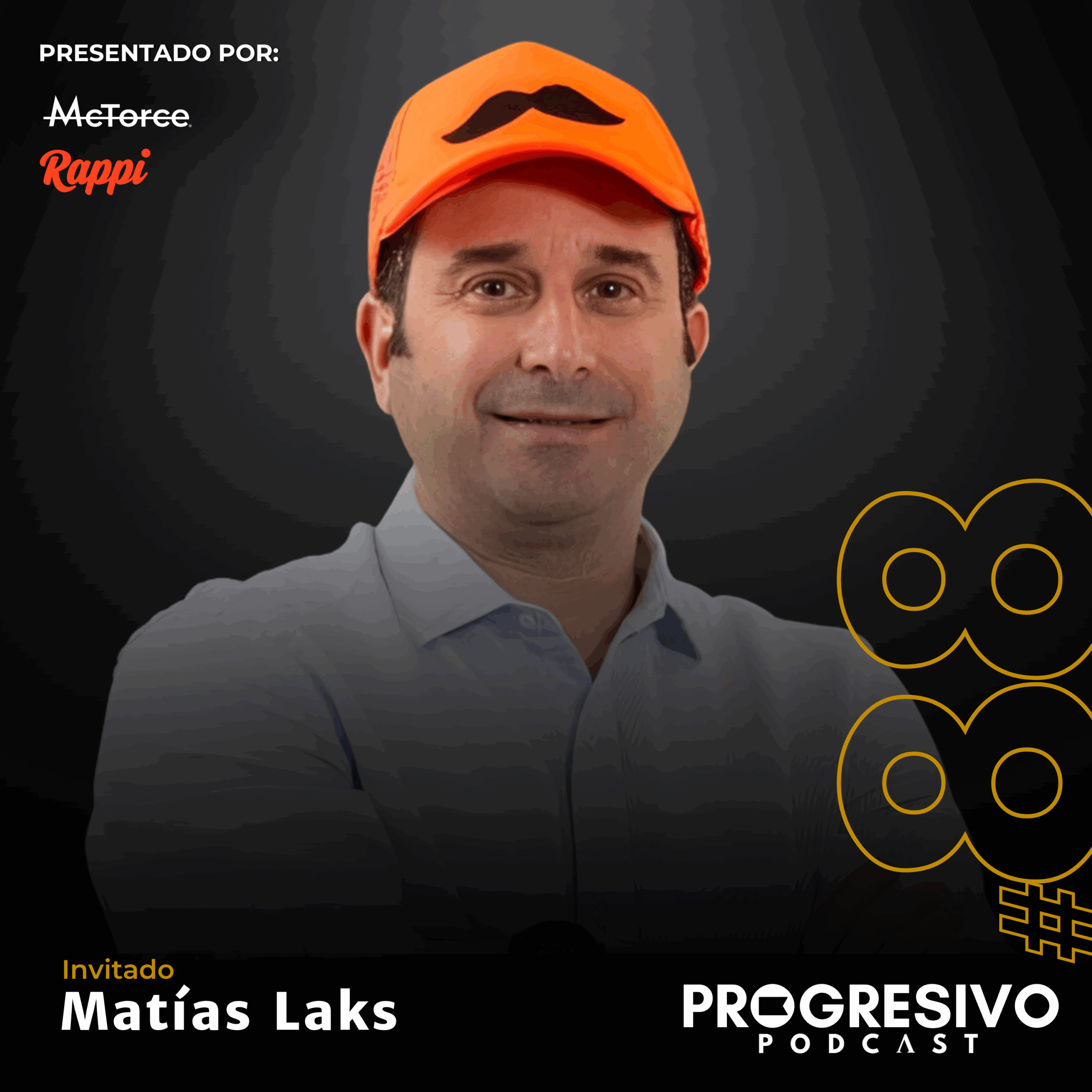 #88 Matias Laks - Director General de Rappi Colombia - McTorce Group