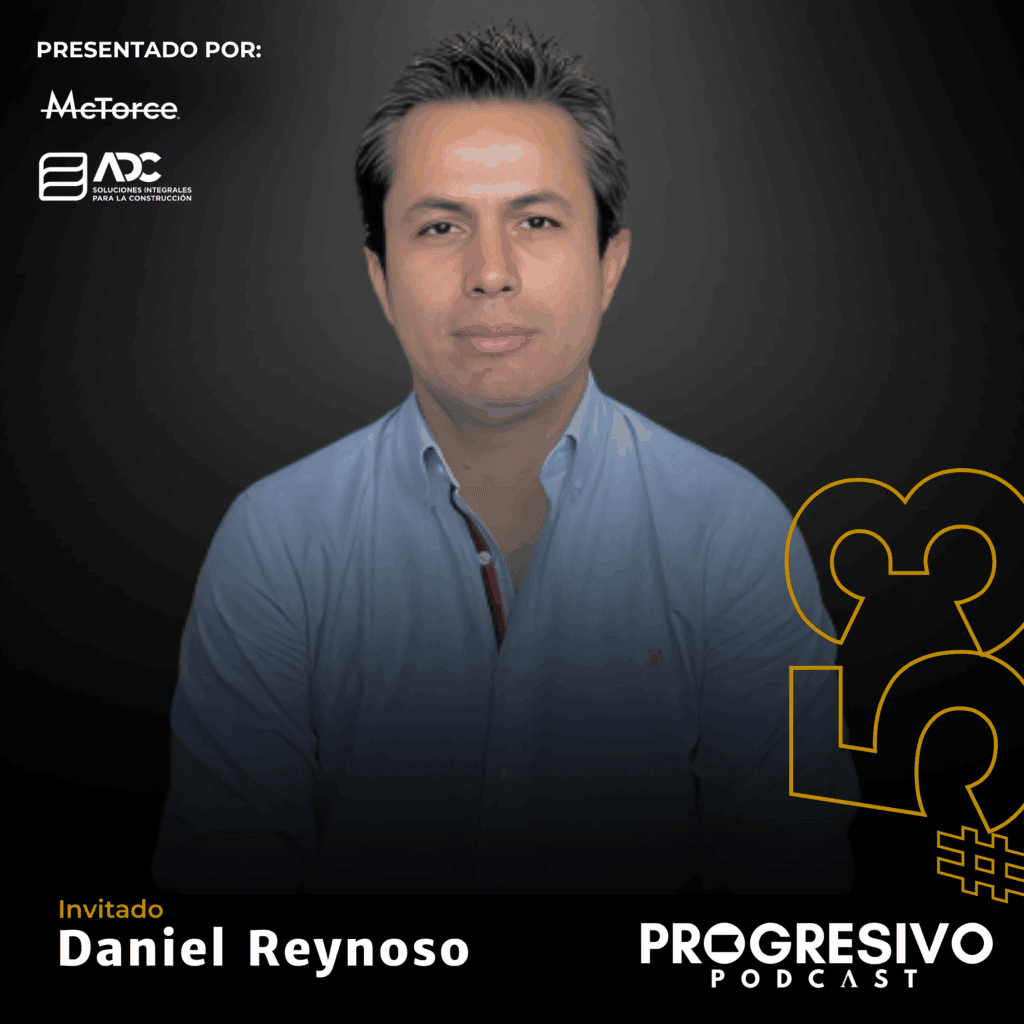 #53 Daniel Reynoso - CEO y fundador de ADC Soluciones Integrales ...